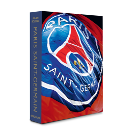 Paris Saint-Germain Ultimate Collection Art Book by Julien Scussel ...